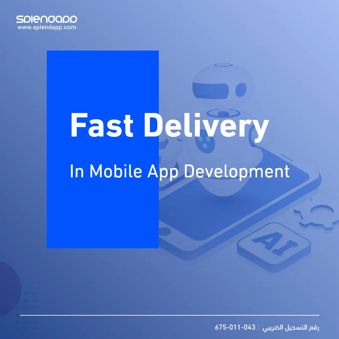 The Importance Of Fast Delivery In Mobile App Development
